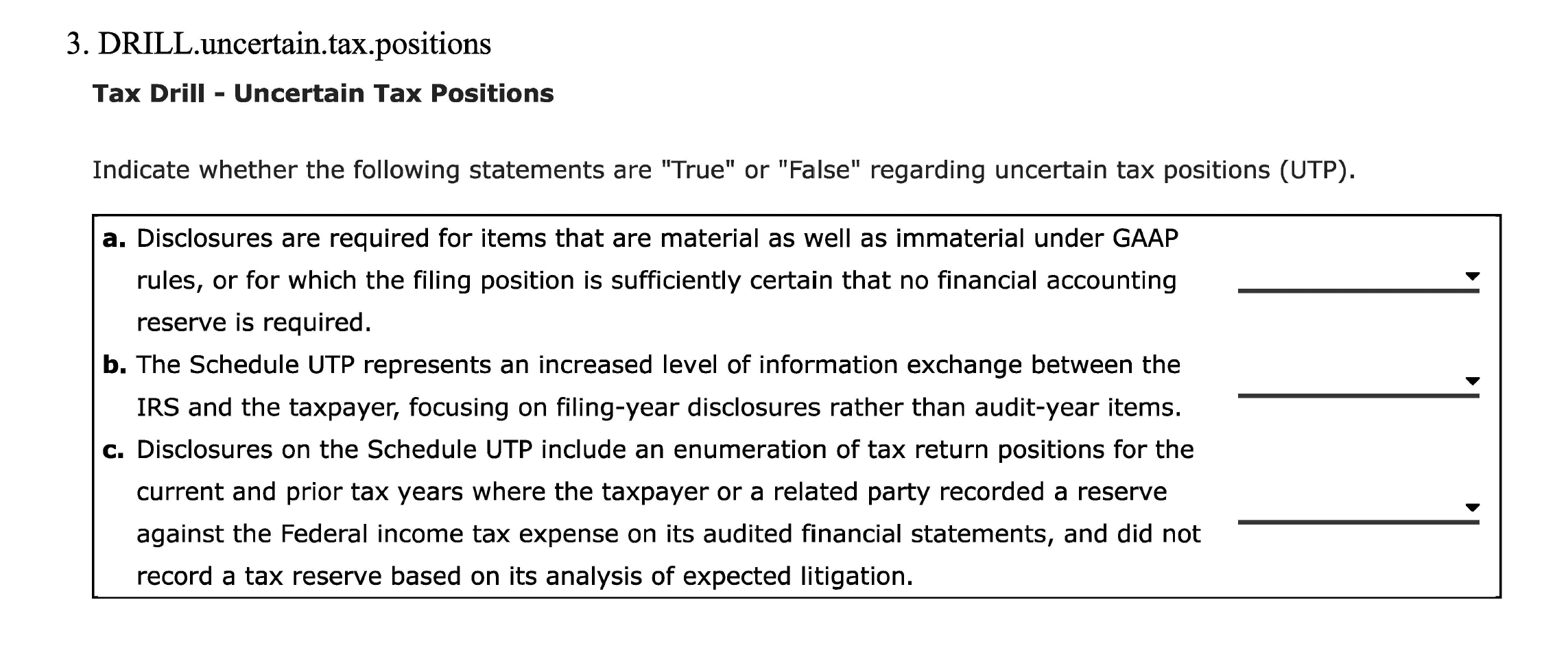 Solved 3. DRILL.uncertain.tax.positions Tax Drill - | Chegg.com