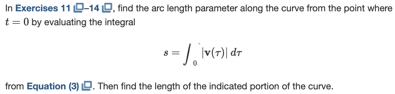 Solved In Exercises 110-14 , find the arc length parameter | Chegg.com
