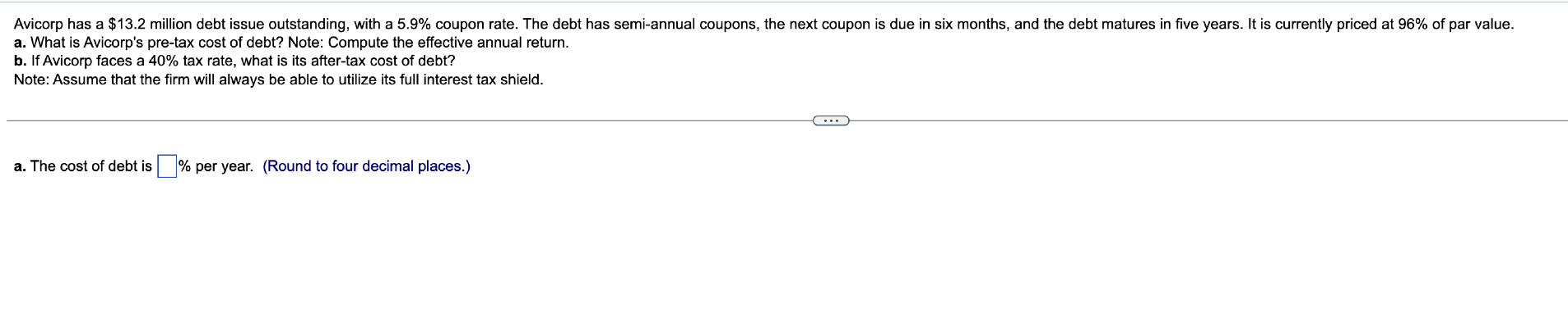 Solved a. What is Avicorp's pre-tax cost of debt? Note: | Chegg.com