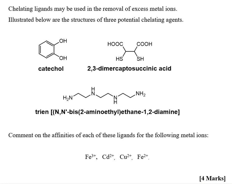 Solved Chelating ligands may be used in the removal of | Chegg.com