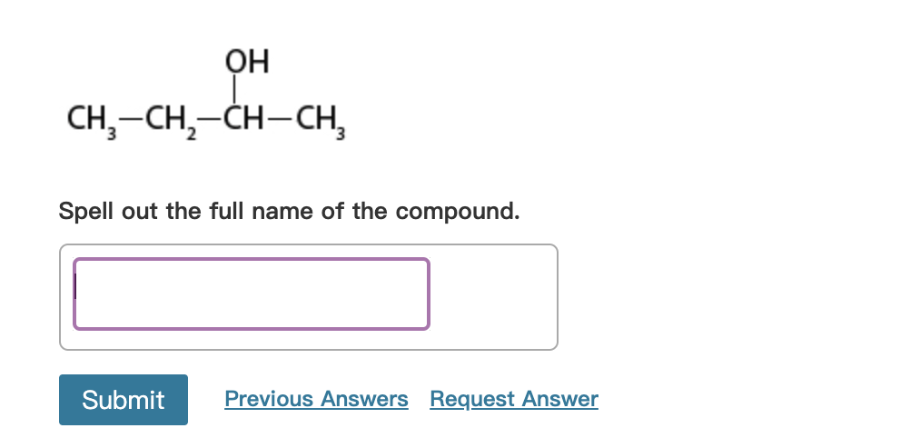 Solved CH3−CH2−CH2−O−CH2−CH2−CH3 Spell out the common name | Chegg.com