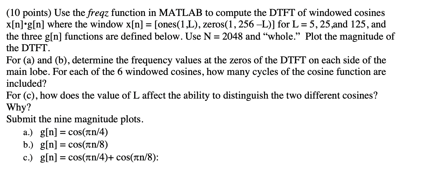 Solved 10 Points Use The Freqz Function In Matlab To 9367