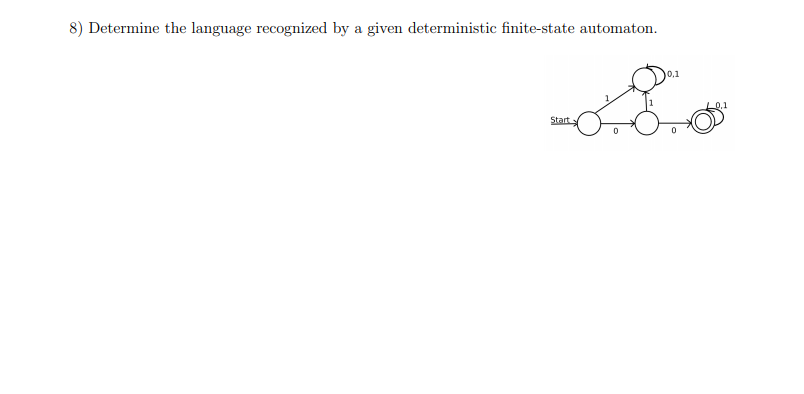 Solved 8) Determine the language recognized by a given | Chegg.com