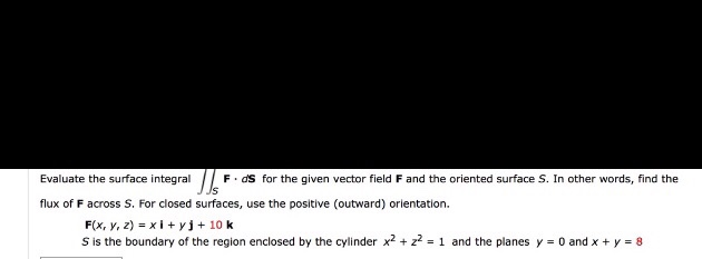 Solved Evaluate the surface integral S | Chegg.com