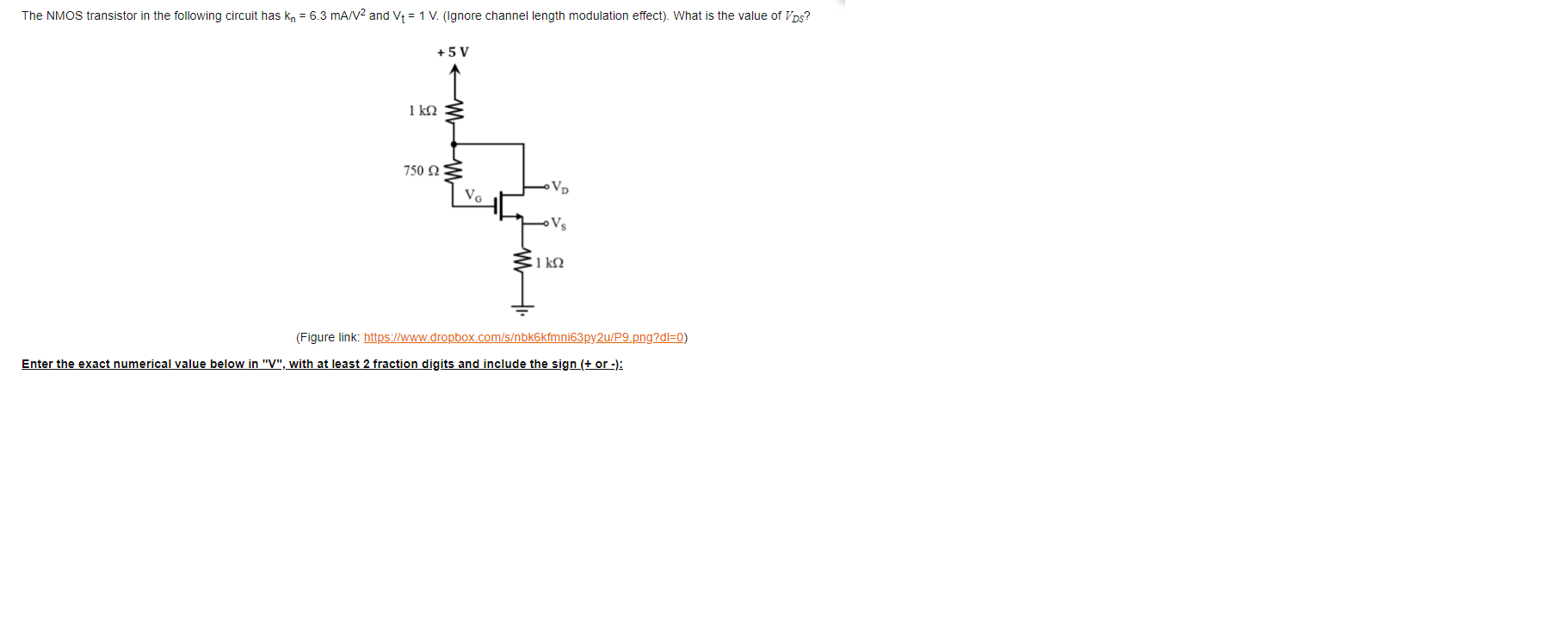 Solved The NMOS transistor in the following circuit has kn = | Chegg.com
