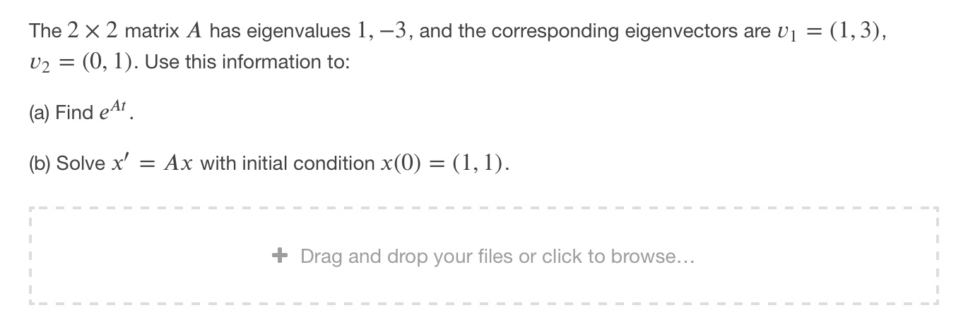 Solved The 2 x 2 matrix A has eigenvalues 1, -3, and the | Chegg.com