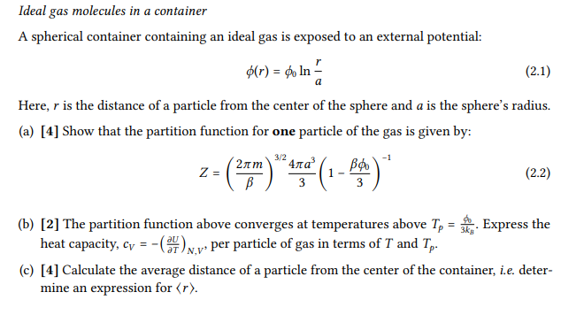 Solved Ideal gas molecules in a container A spherical | Chegg.com