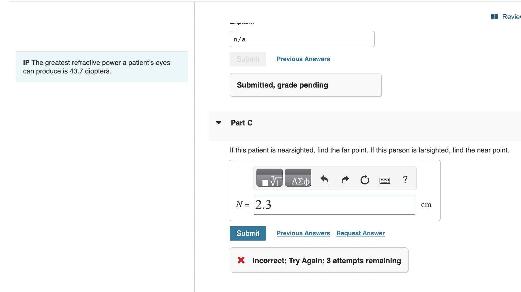 Solved IP The greatest refractive power a patient's eyes can | Chegg.com