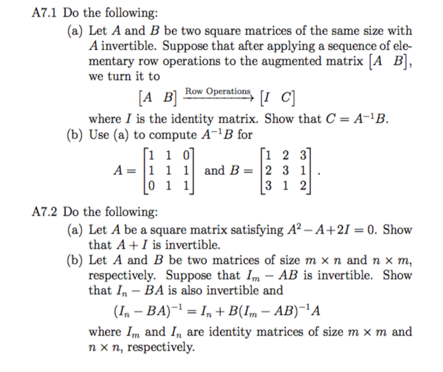 Solved A7 1 Do The Following A Let A And B Be Two Square