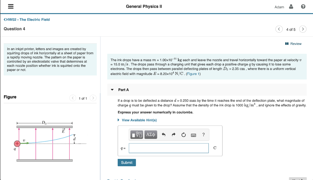 Solved = General Physics II Adam : @ Review In an inkjet | Chegg.com