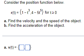 Solved Consider the position function below. | Chegg.com