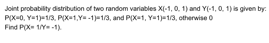 Solved Joint probability distribution of two random | Chegg.com