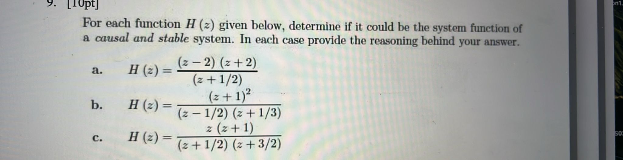 Solved For each function H(z) given below, determine if it | Chegg.com