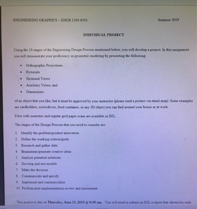 Summer 2019 ENGINEERING GRAPHICS-ENGR 1304 6301 | Chegg.com