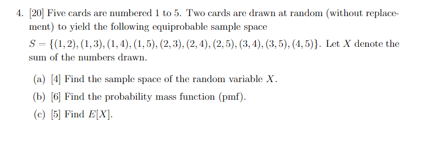 Solved 4. [20] Five cards are numbered 1 to 5 . Two cards | Chegg.com