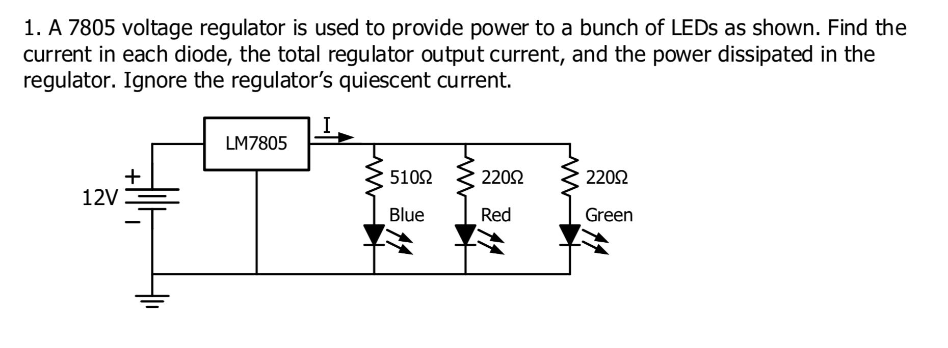 Solved 1. A 7805 voltage regulator is used to provide power | Chegg.com