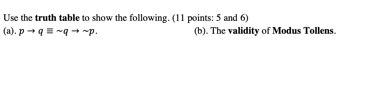 Solved Use the truth table to show the following. (11 | Chegg.com