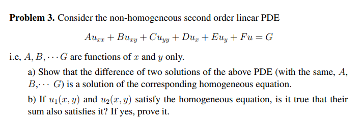 Solved Problem 3. Consider the non-homogeneous second order | Chegg.com