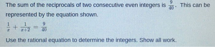 Solved The sum of the reciprocals of two consecutive even | Chegg.com