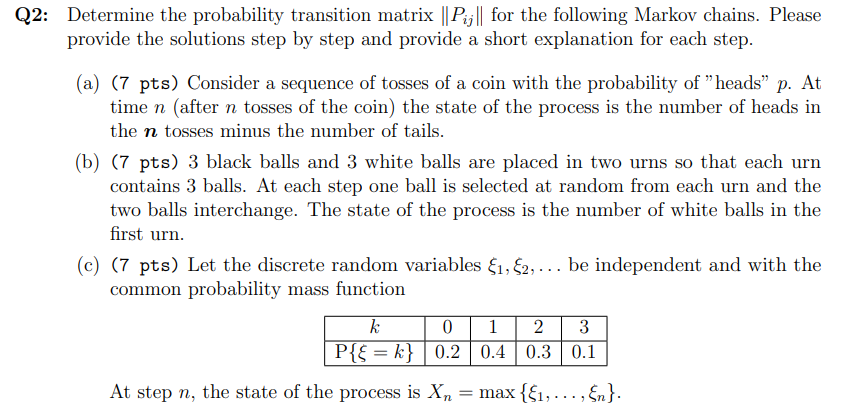 Determine the probability transition matrix ∥Pij∥ for | Chegg.com