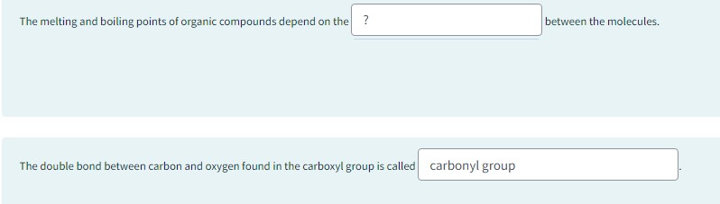 Solved The melting and boiling points of organic compounds | Chegg.com