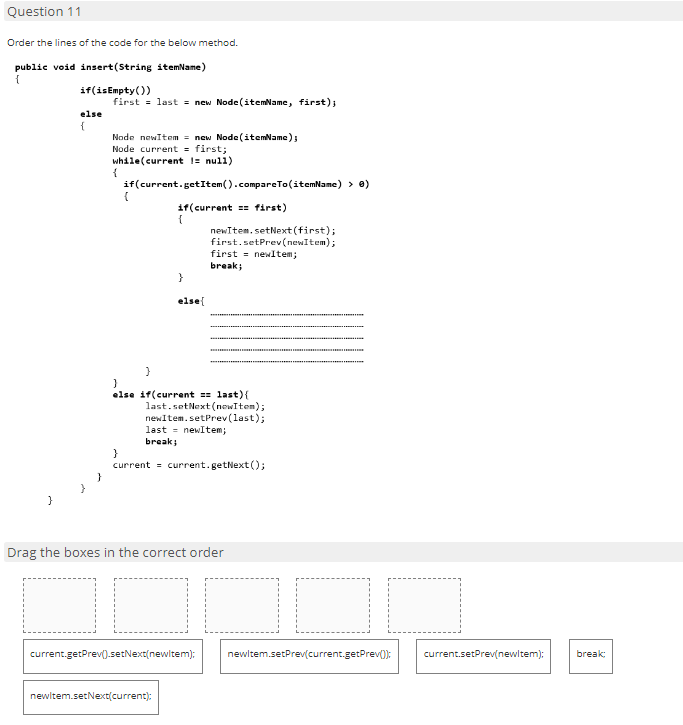 Solved Order the lines of the code for the below method. 3 ] | Chegg.com