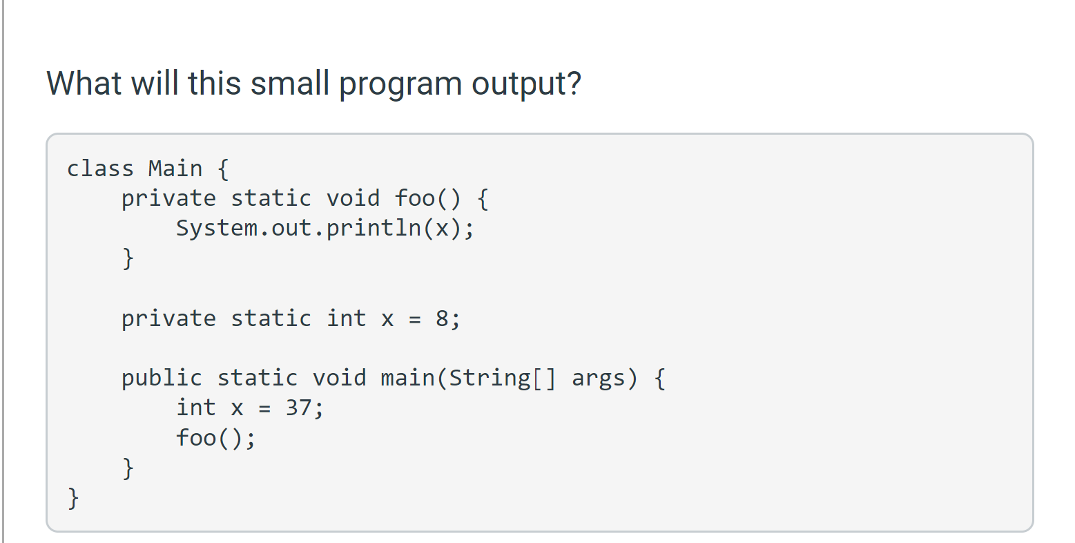 Solved What will this small program output? class Main { | Chegg.com