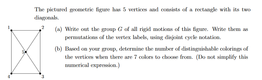 Solved The pictured geometric figure has 5 vertices and | Chegg.com