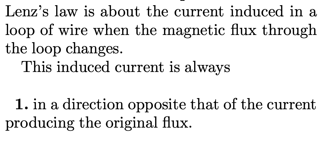 Solved Lenz's law is about the current induced in a loop of | Chegg.com