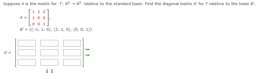 Solved Suppose A is the matrix for T:R3→R3 relative to the | Chegg.com