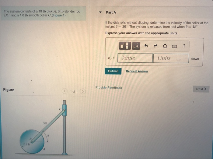 Solved The system consists of a 19 lb disk A, 6 lb slender | Chegg.com