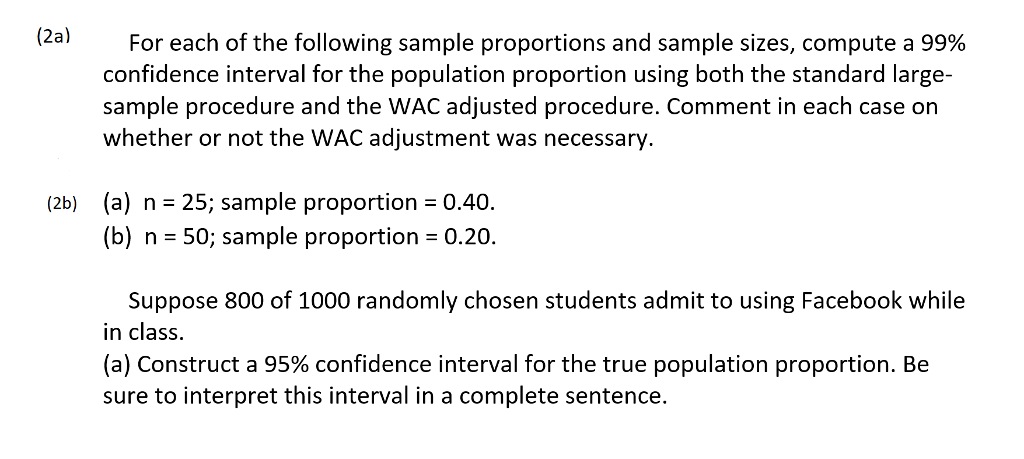 Solved (2a) For each of the following sample proportions and | Chegg.com