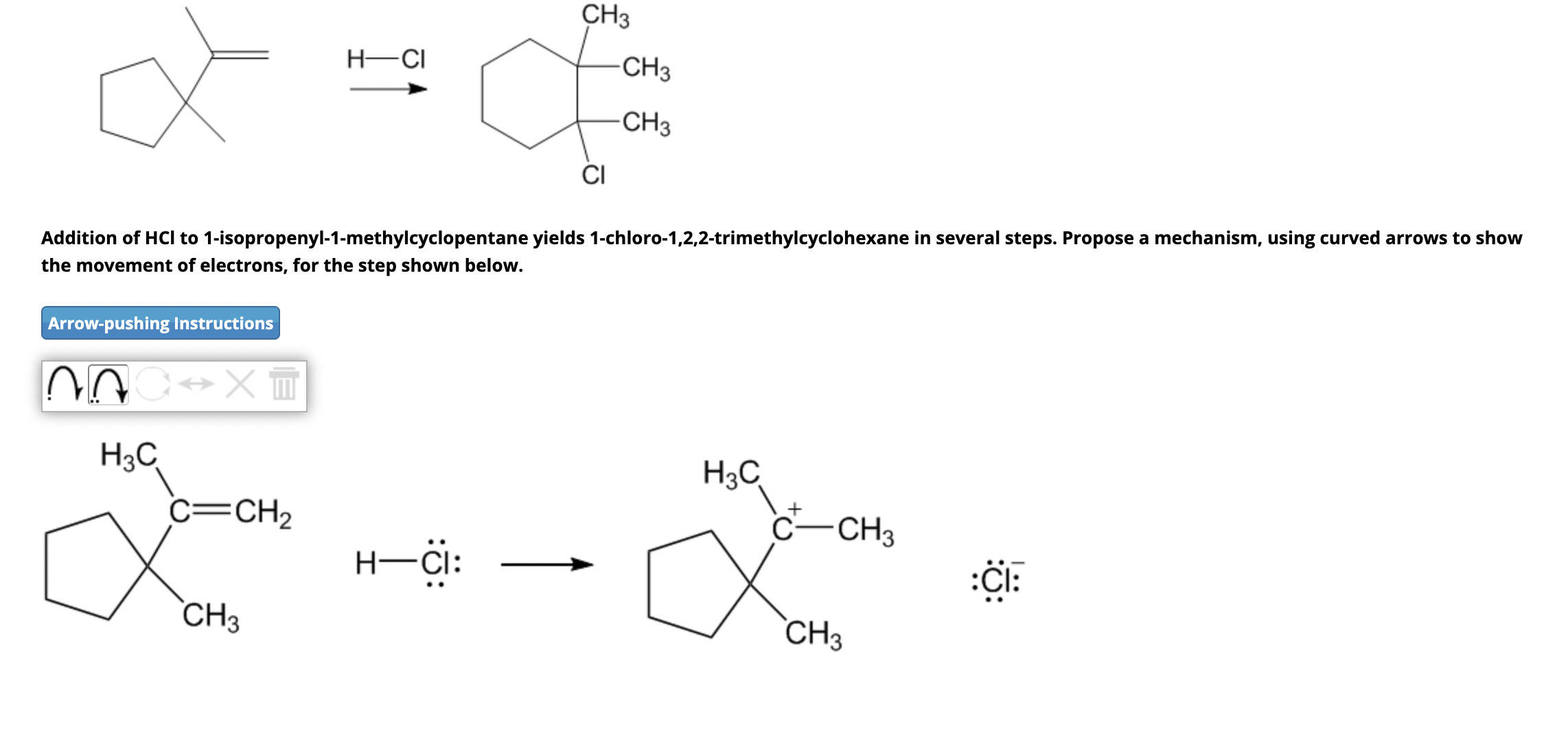 Solved Addition of HCl to 1-isopropenyl-1-methylcyclopentane | Chegg.com