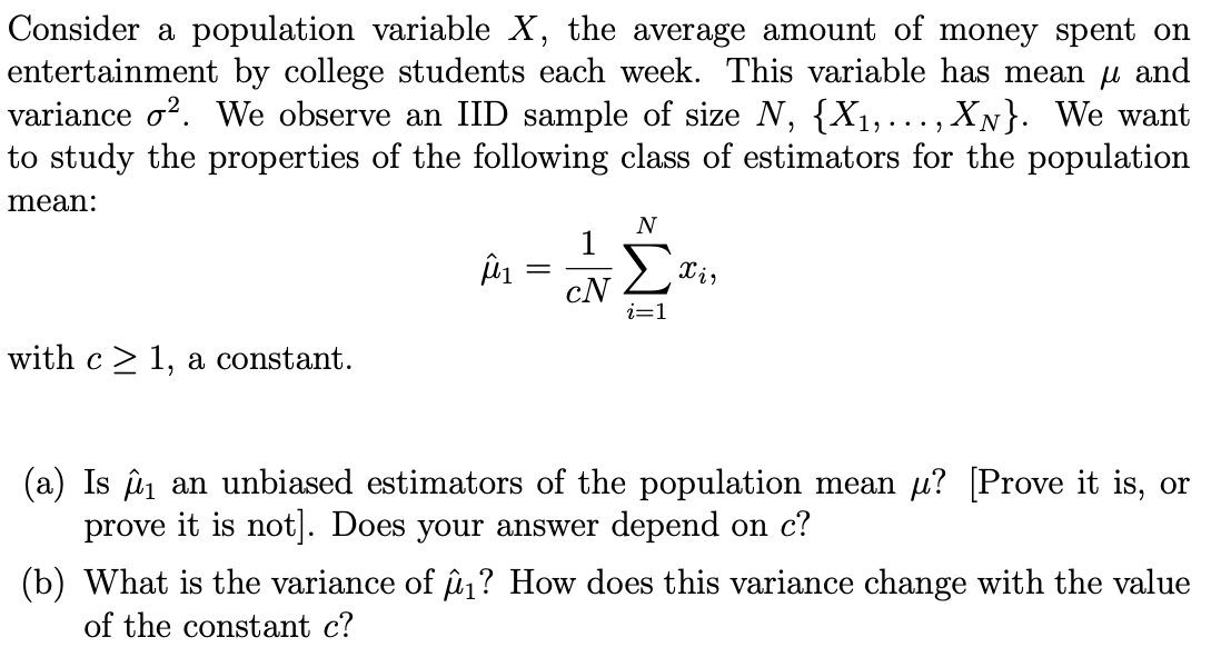 Solved Consider a population variable X, the average amount | Chegg.com