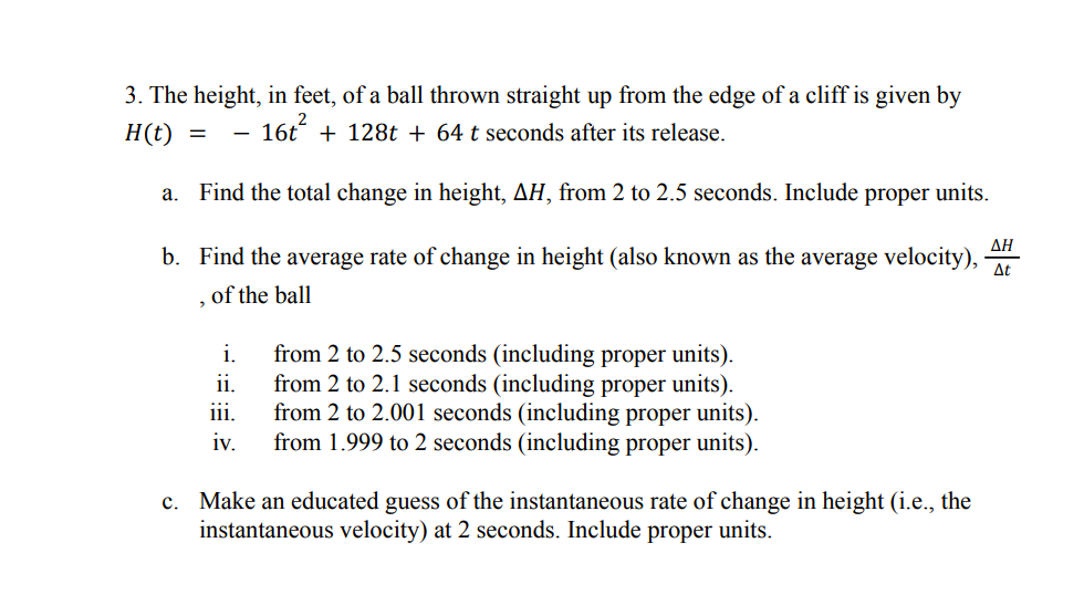 Solved 3. The height, in feet, of a ball thrown straight up | Chegg.com