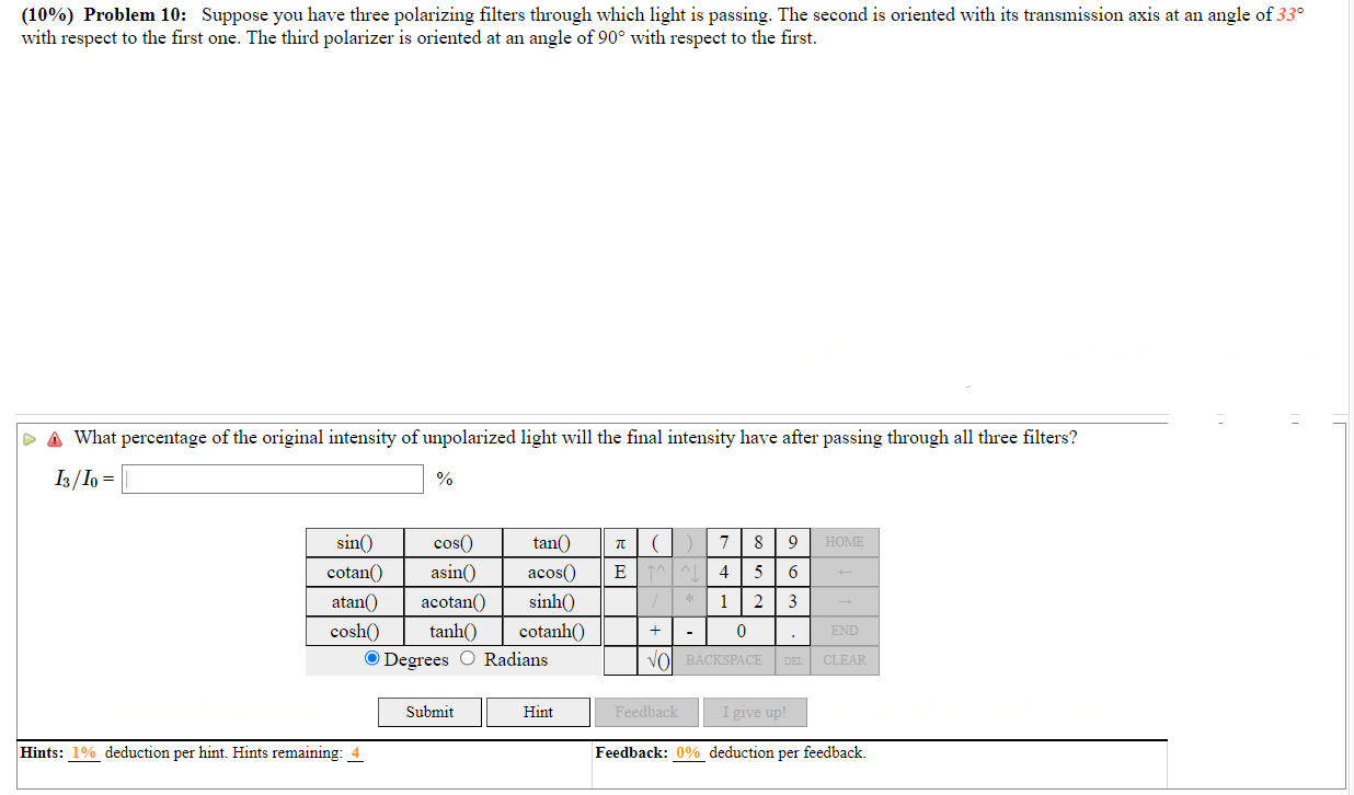 Solved (10%) Problem 10: Suppose you have three polarizing | Chegg.com