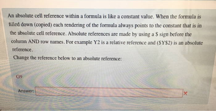 Solved An absolute cell reference within a formula is like a | Chegg.com