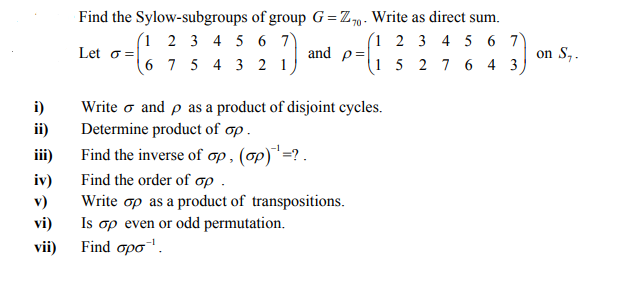 Solved Find the Sylow-subgroups of group G =Z70. Write as | Chegg.com