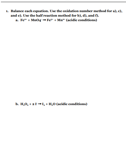 Solved 1. Balance each equation. Use the oxidation number | Chegg.com