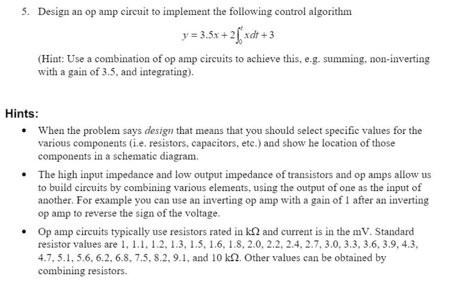 Solved 5. Design an op amp circuit to implement the | Chegg.com
