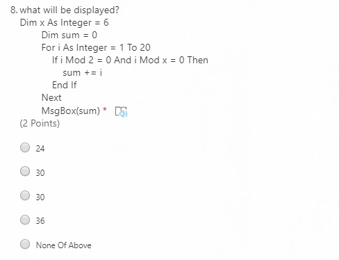 Solved 8. what will be displayed? Dim x As Integer = 6 Dim | Chegg.com