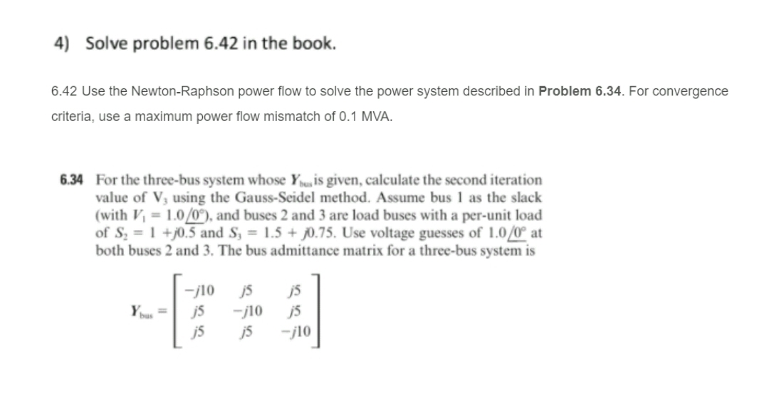 Solved 4) Solve problem 6.42 in the book. 6.42 Use the | Chegg.com