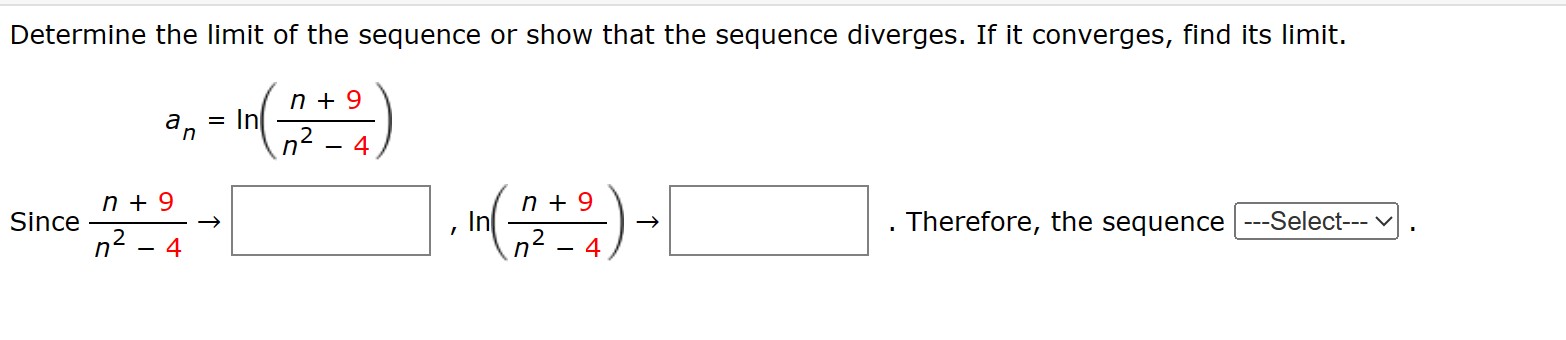 Solved Determine The Limit Of The Sequence Or Show That The 
