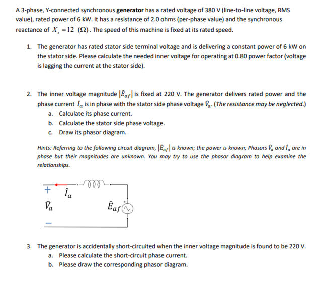 Solved A 3-phase, Y-connected synchronous generator has a | Chegg.com
