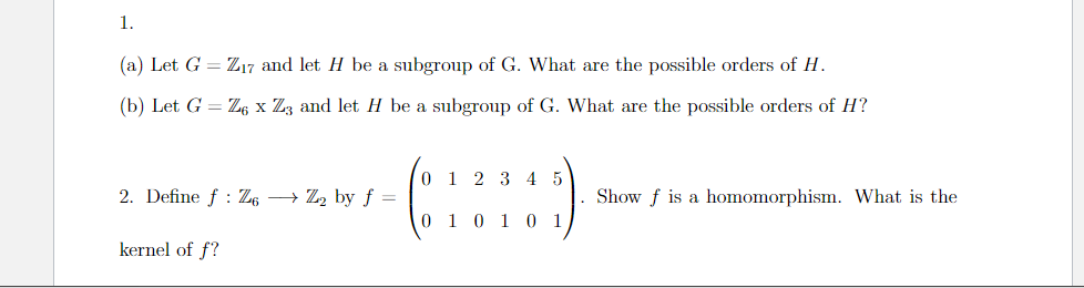 Solved (a) Let G=Z17 and let H be a subgroup of G. What are | Chegg.com