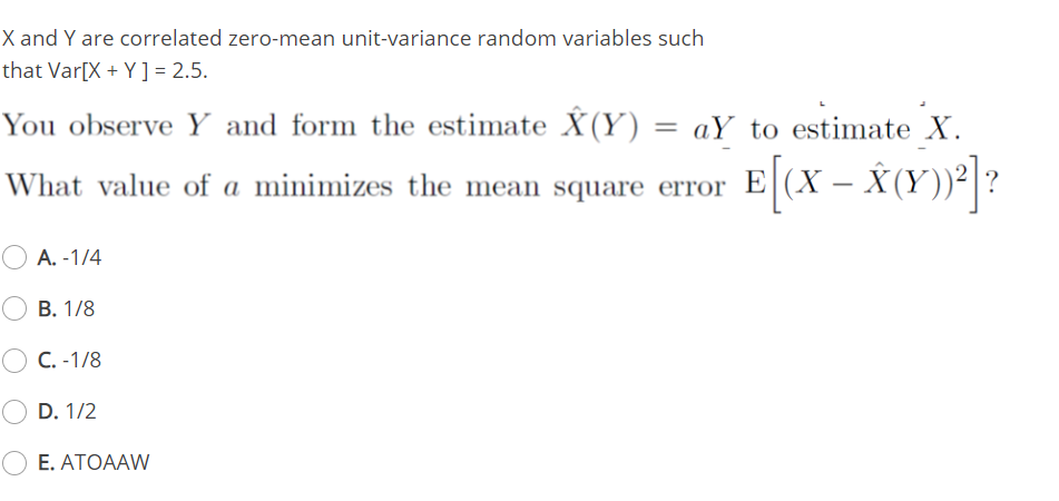 Solved X and Y are correlated zero-mean unit-variance random | Chegg.com