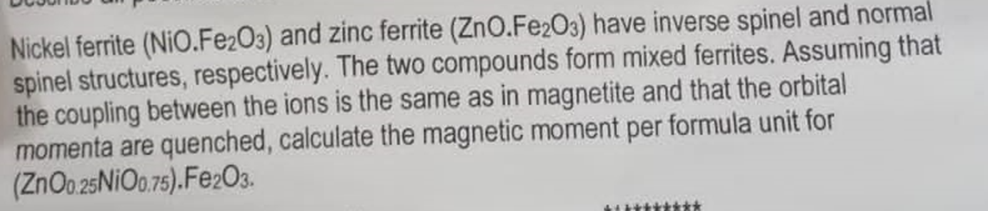Solved Nickel ferrite \\( \\left(\\mathrm{NiO}_{2} | Chegg.com