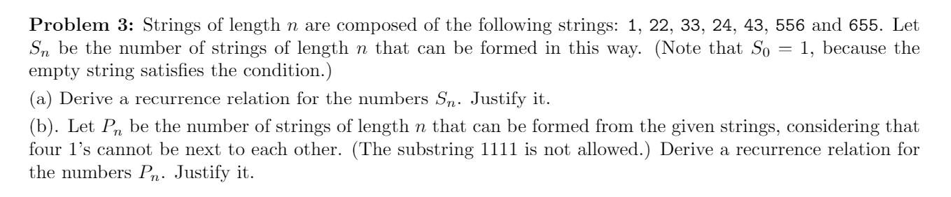 Solved Problem 3: Strings of length n are composed of the | Chegg.com