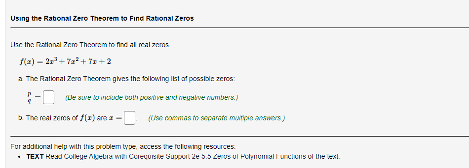 Solved Use The Rational Zero Theorem To Find All Real Zeros