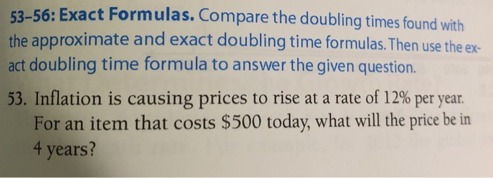 Solved 53-56: Exact Formulas. Compare the doubling times | Chegg.com